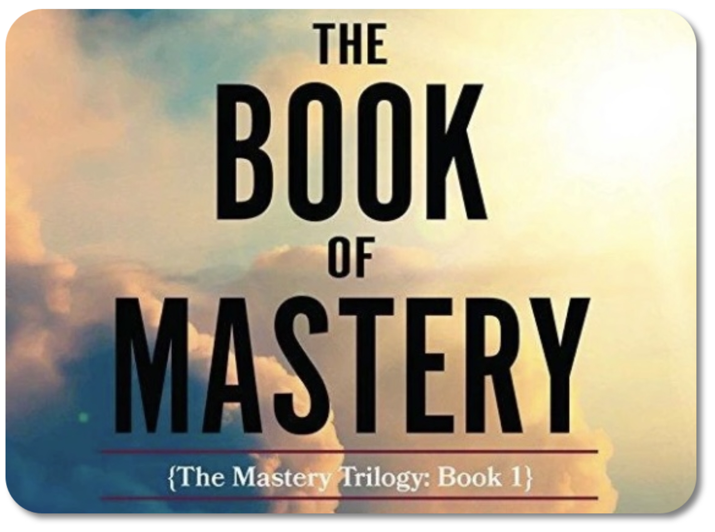 Book of Mastery – Hidden in Plain Sight
