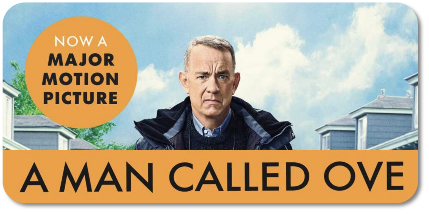 A Man Called Ove – Hidden in Plain Sight